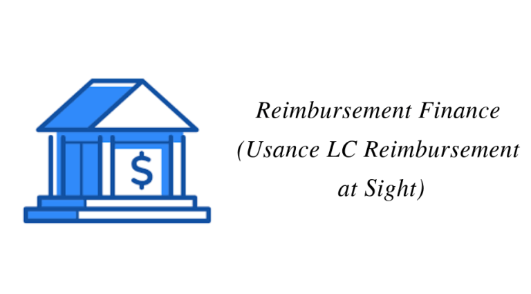 Reimbursement Finance (Usance LC Reimbursement at Sight) | Buyer's ...