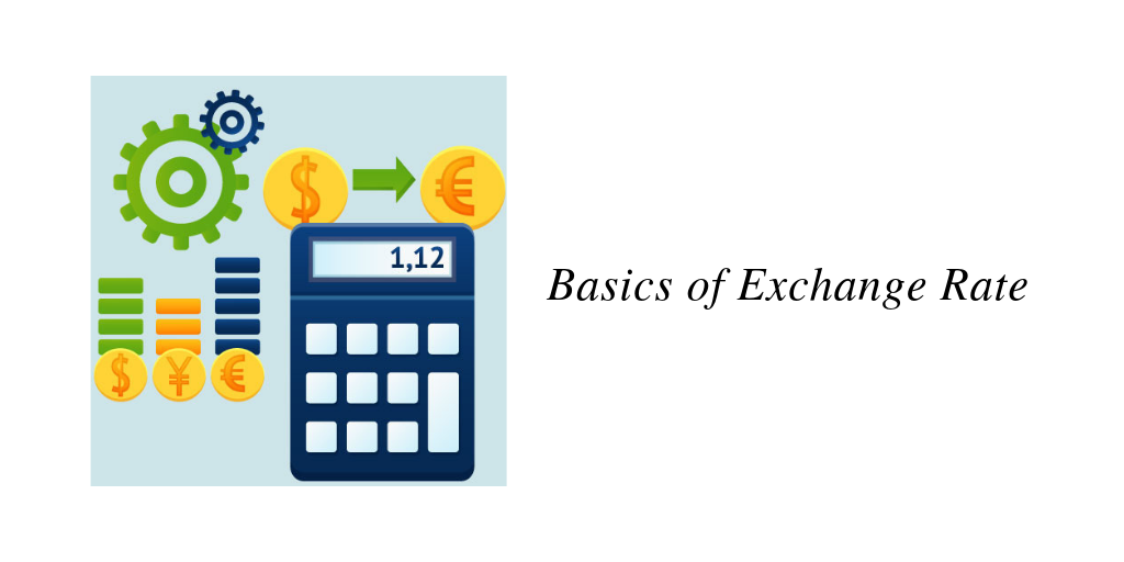 Basics of Exchange Rate | Buyer's Credit & Supplier's Credit
